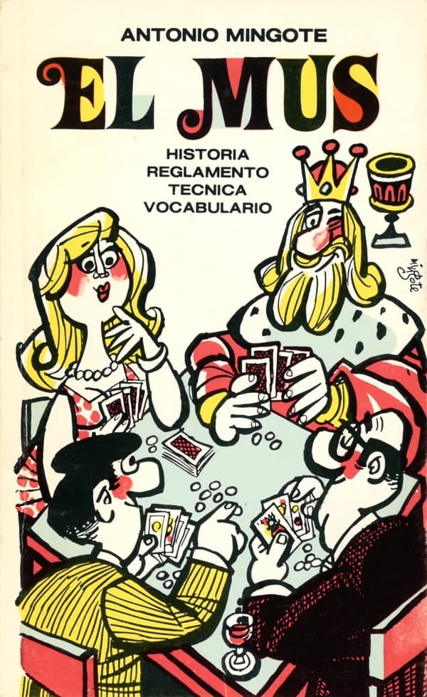El mus: historia reglamento técnica vocabulario 🏆 El Mundo del Mus